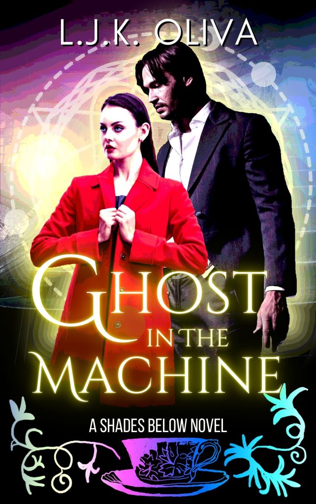 Book #3: Ghost In The Machine – L.J.K. OLIVA